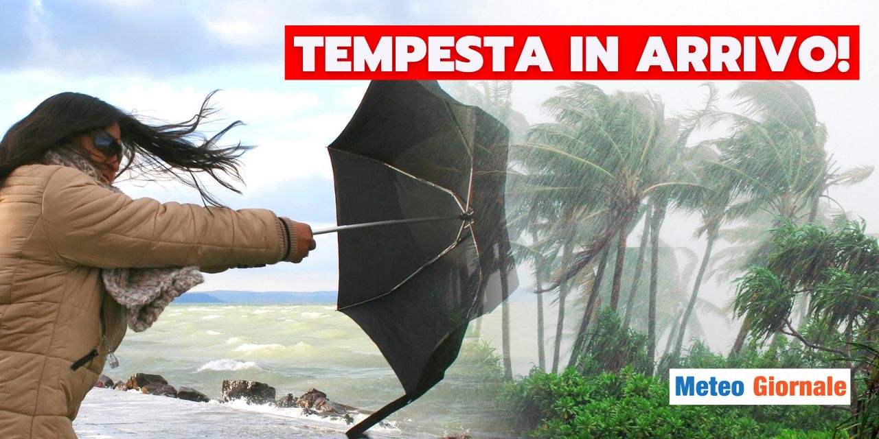 Meteo: che botta Lunedì! Temporali e venti tempestosi su queste regioni - METEO GIORNALE